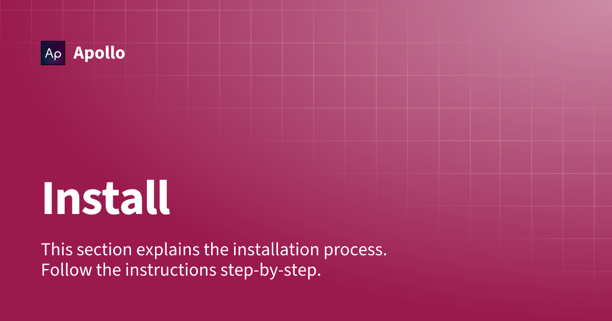 Install | Apollo